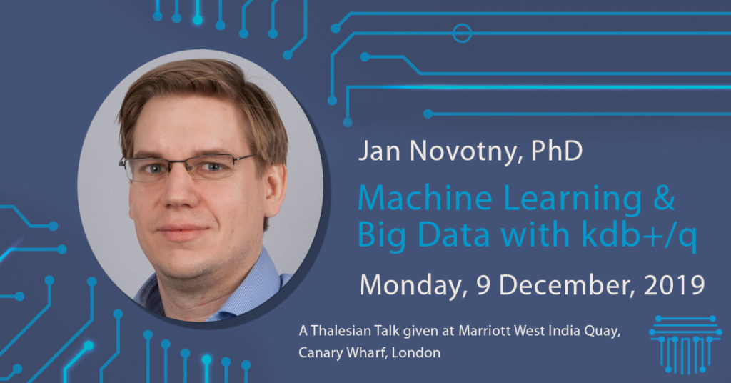 Jan Novotny on Machine Learning in kdb+/q - Thalesians
